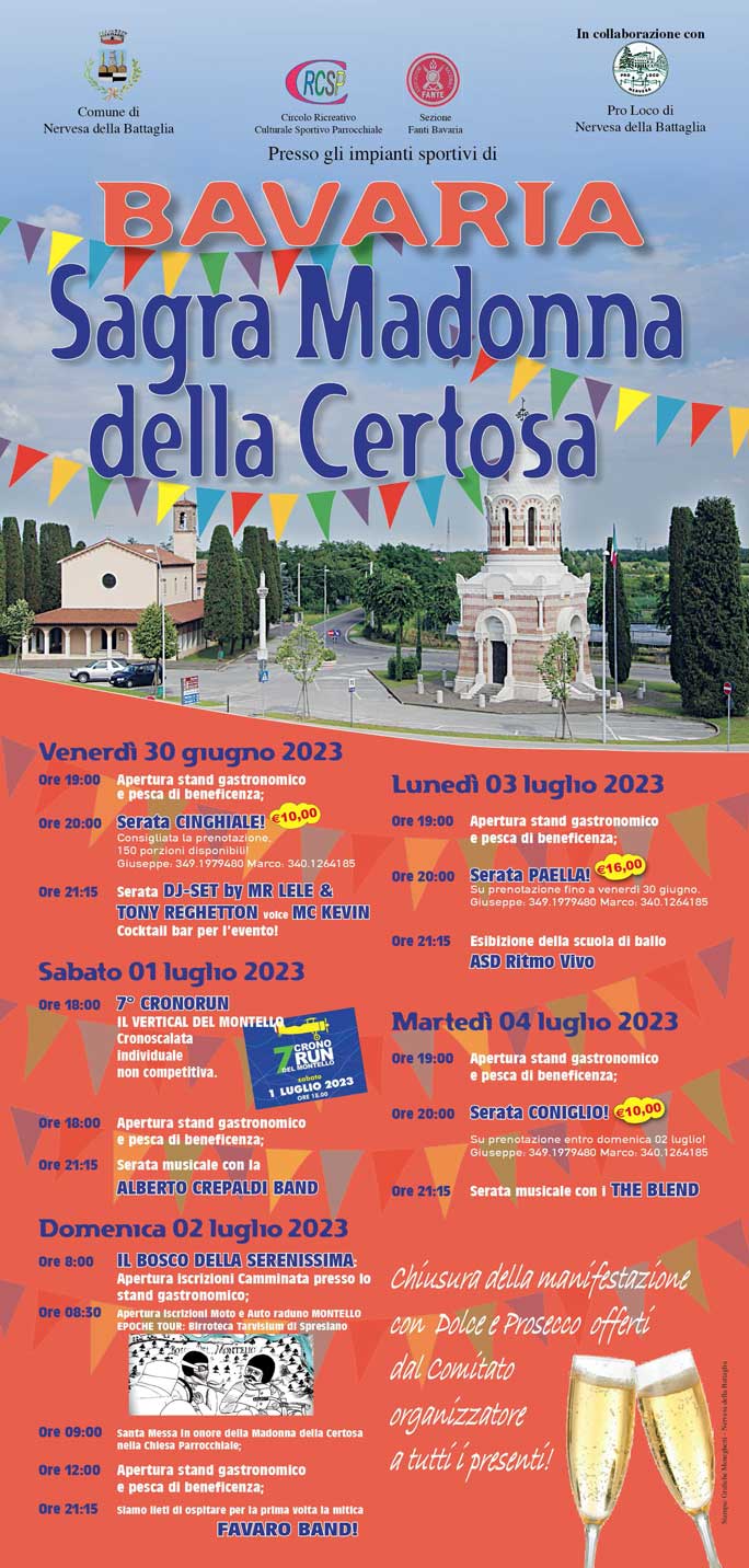 Nervesa della Battaglia Bavaria Sagra Madonna della Certosa dal 30 ...