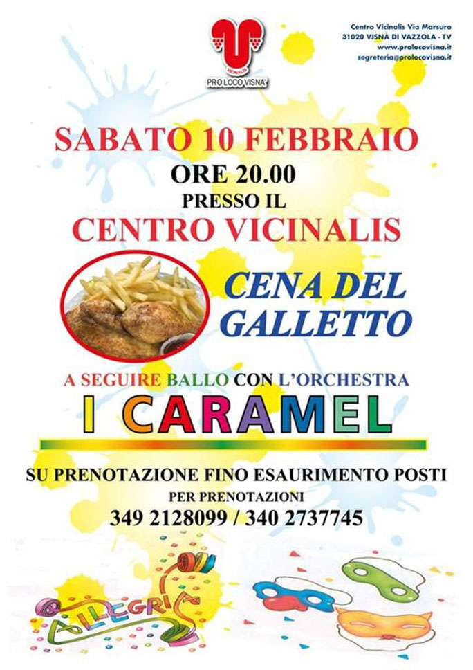 Vazzola Visnà Cena del Galletto Sabato 10 Febbraio 2024